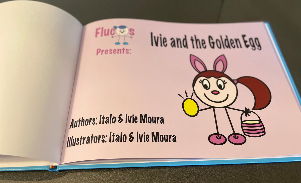 Ivie and the Golden Egg (Hardcover book) by Italo and Ivie Moura – Flucos